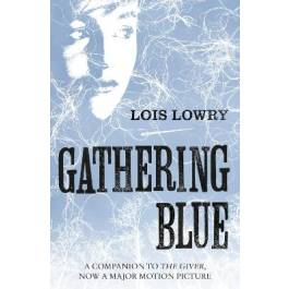 Gathering Blue (The Giver Quartet)