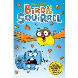Bird & Squirrel (book 1 and 2 bind-up)