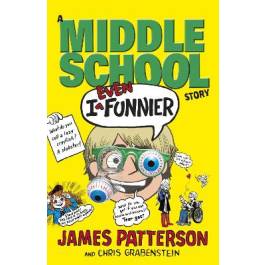 I Even Funnier: A Middle School Story: (I Funny 2)